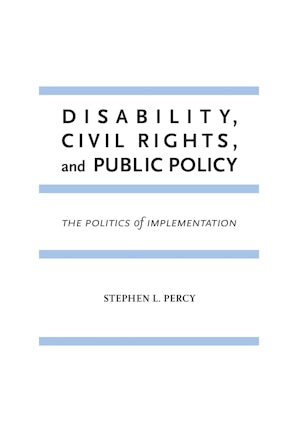 Disability, Civil Rights, and Public Policy