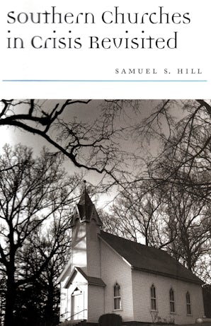 Southern Churches in Crisis Revisited