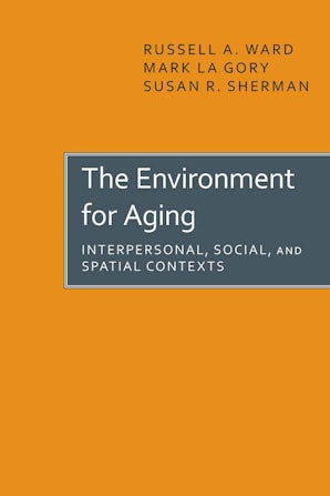 The Environment for Aging