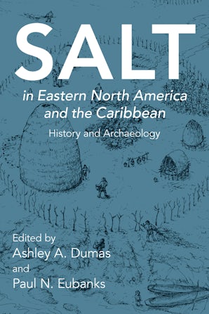 Salt in Eastern North America and the Caribbean