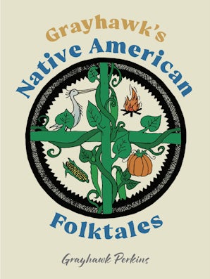 Grayhawk's Native American Folktales